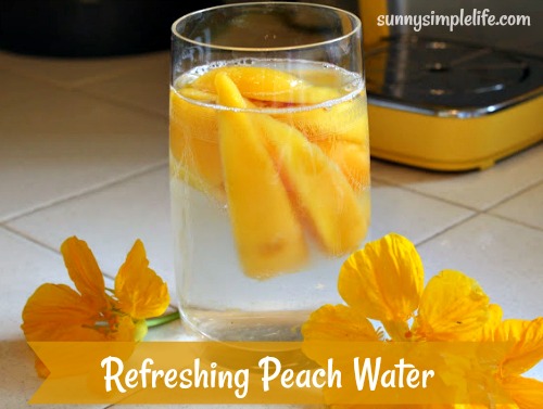 Sunny Simple Life: Refreshing Peach Water