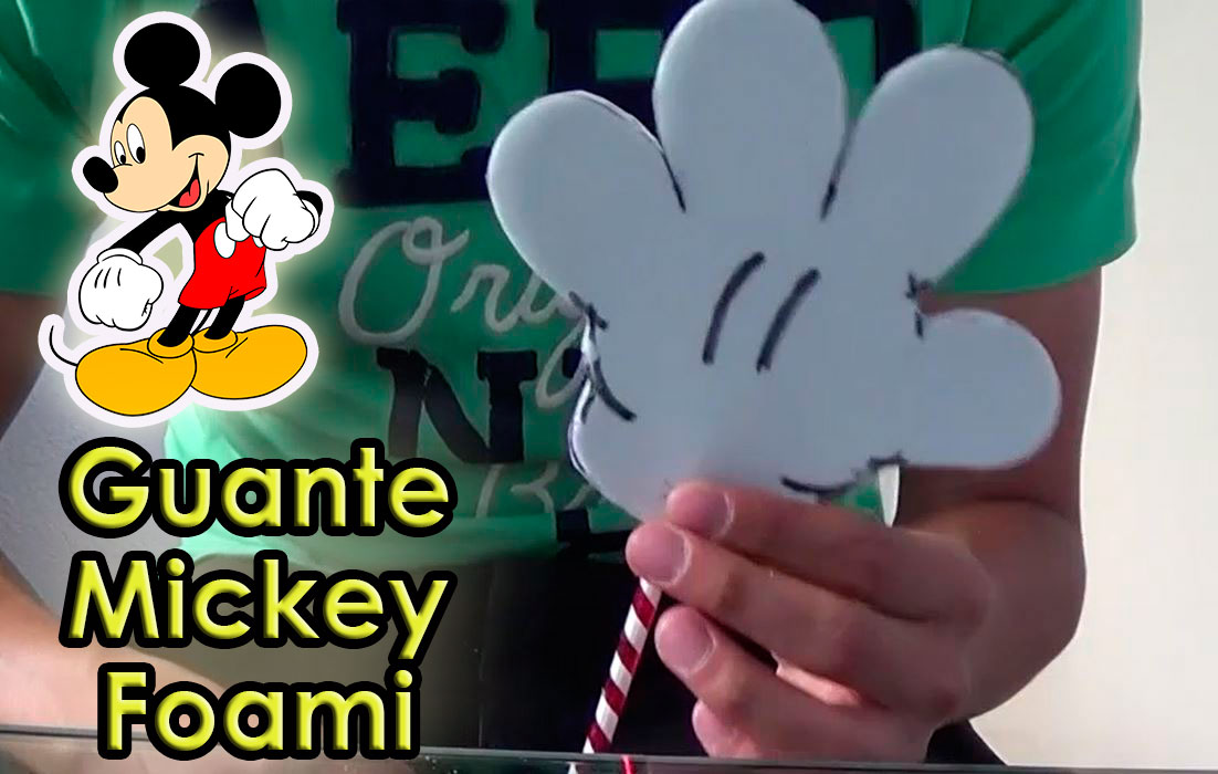 Guante de Mickey Mouse con Foami