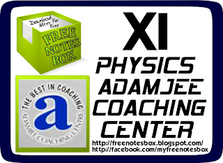 XI - Physics - Adamjee Coaching Center Notes - All Chapters | Free ...