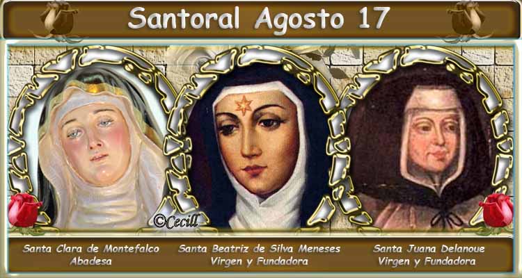 Vidas Santas: Santoral Agosto 17