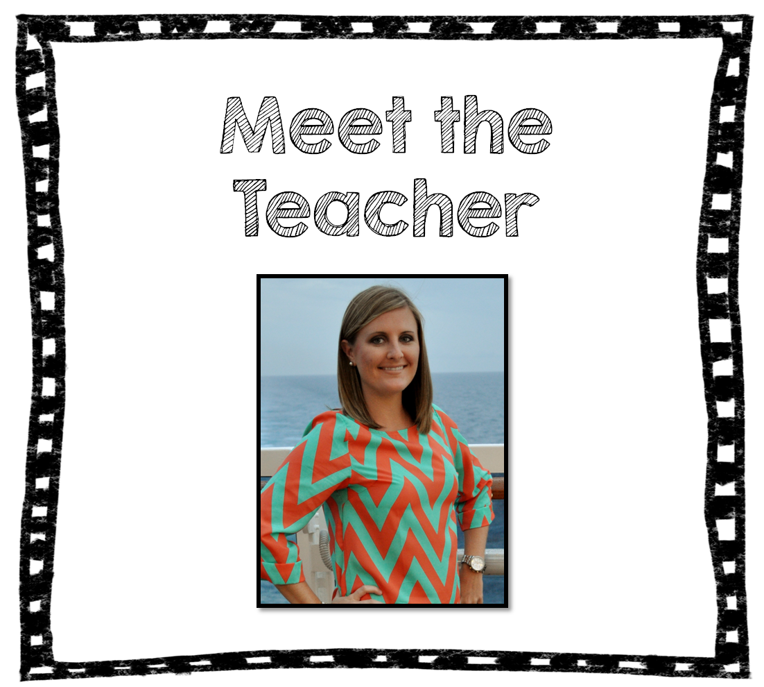 For the Love of First Grade: Meet the Teacher