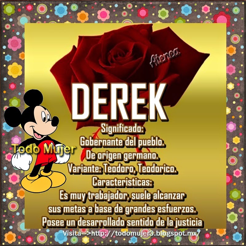Todo Mujer: SIGNIFICADO DE DEREK