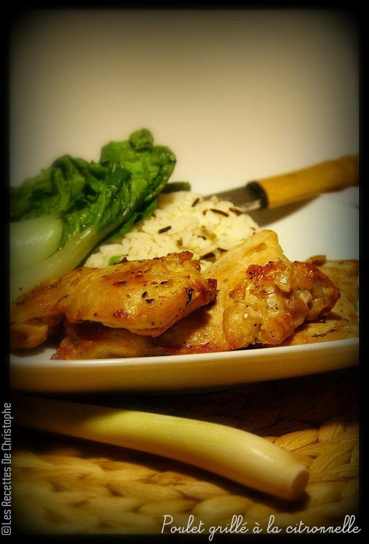 Les Recettes de Christophe: Poulet grillé à la citronnelle