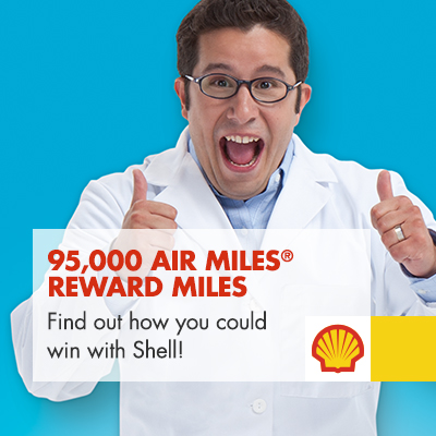 Two Ways to Win with Shell and AIR MILES® {G!VEAWAY) - Multi-Testing Mommy