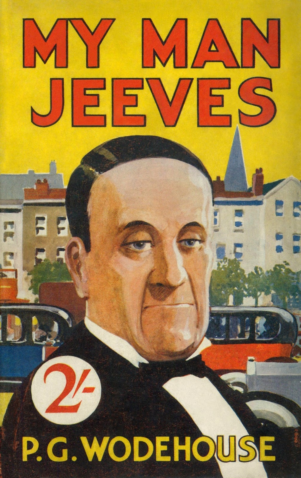 MY WRITERS SITE: My Man Jeeves by PG Woodhouse