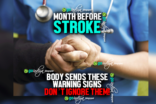 Month before Stroke, body sends these Warning signs - Don’t ignore them ...
