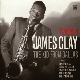 AstroDataBlog: James Clay, 1935-1994 (American hard bop jazz tenor ...