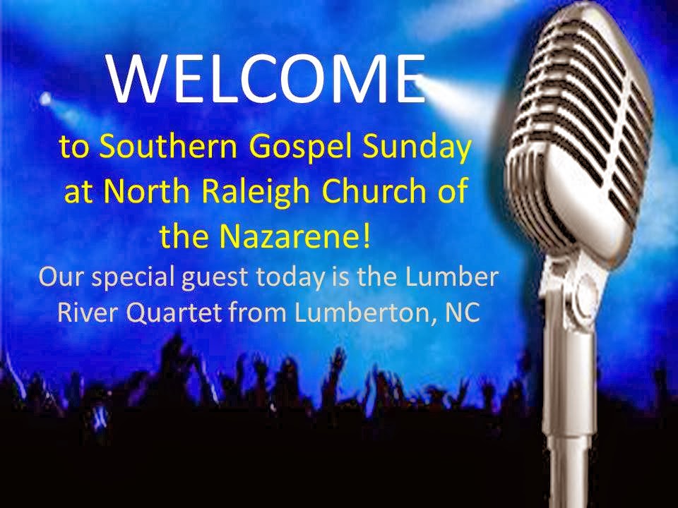 TRUSTWORTHY SAYINGS: Preparing for worship at NRN - Southern Gospel Sunday!