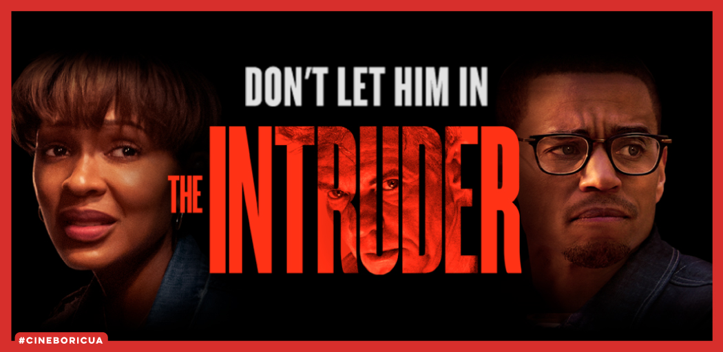 Reseña: The Intruder