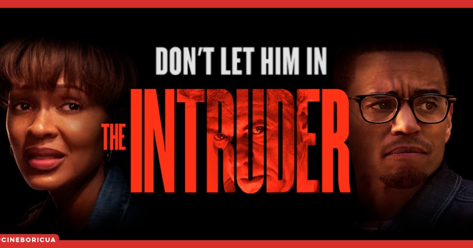 Reseña: The Intruder