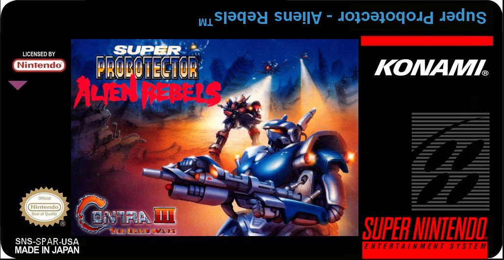 Super Nintendo Labels: Super Probotector - Alien Rebels (Contra 3 ...