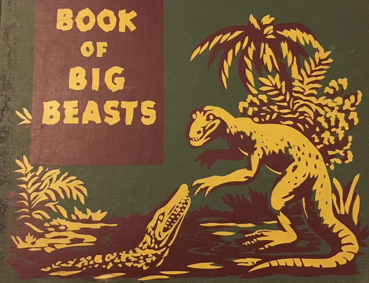 Love in the Time of Chasmosaurs: Vintage Dinosaur Art: Book of Big Beasts