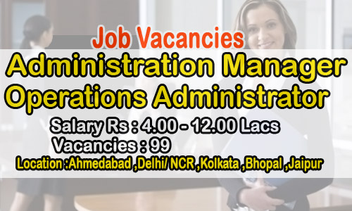JOB NEWS: Administration Manager,Operations Administrator |Job vacancies