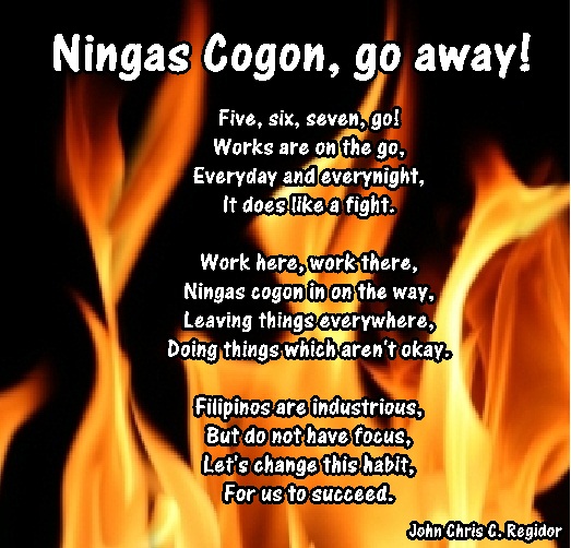 Ningas cogon, go away!