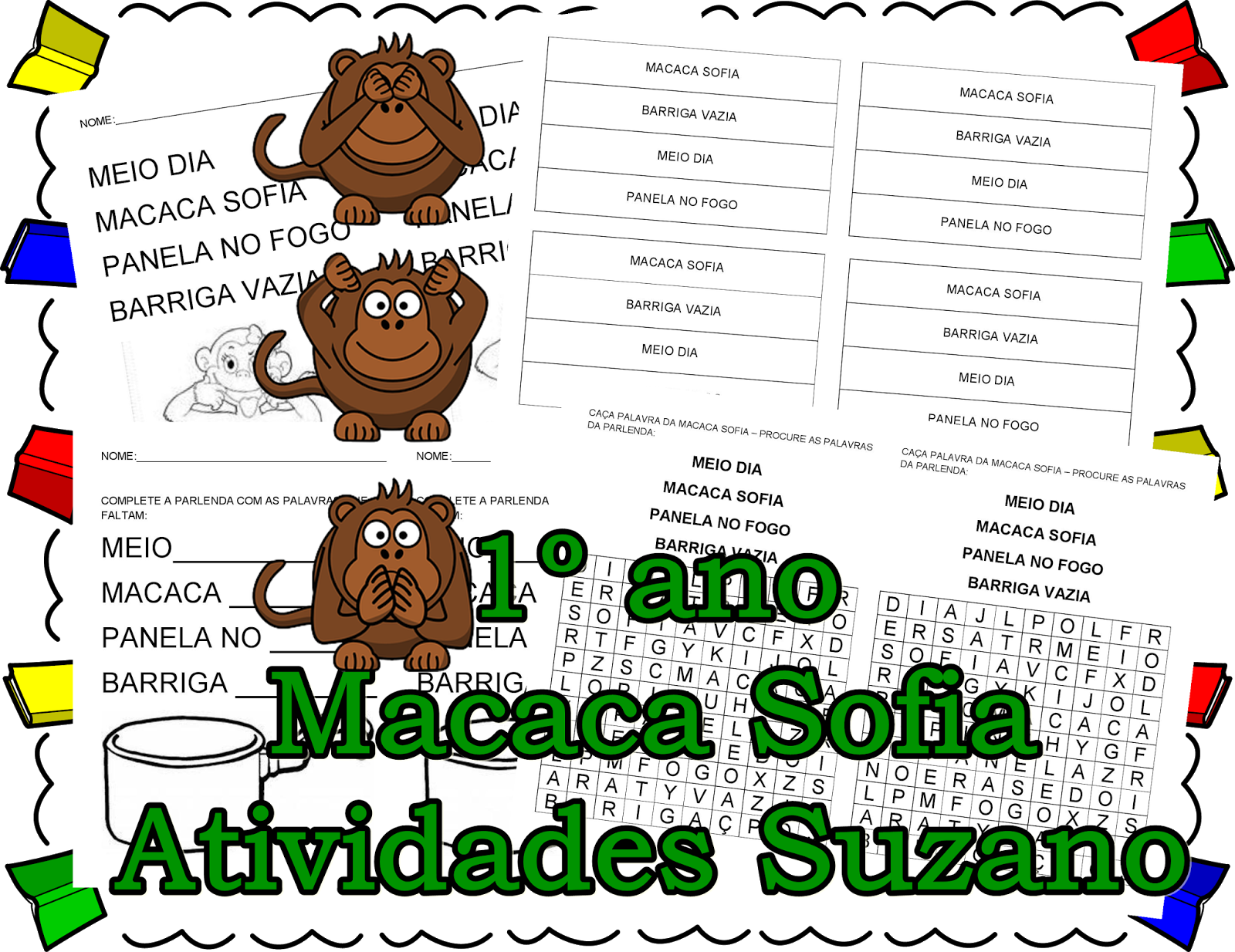 1º ano Macaca Sofia repassando