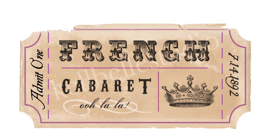 Kell Belle Studio: Vintage French Cabaret Ticket