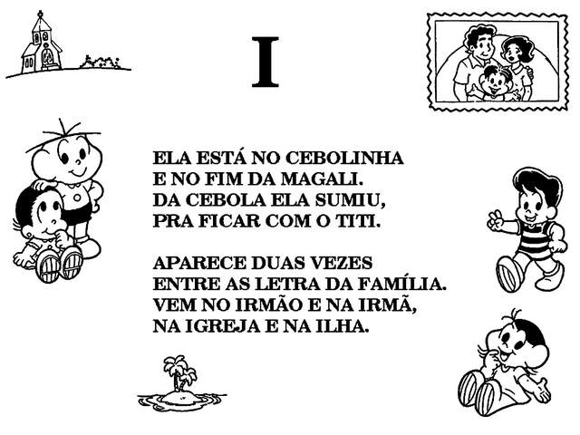 Alfabetizando com a Turma da Mônica Textos - Letra I. - Aprender e Brincar