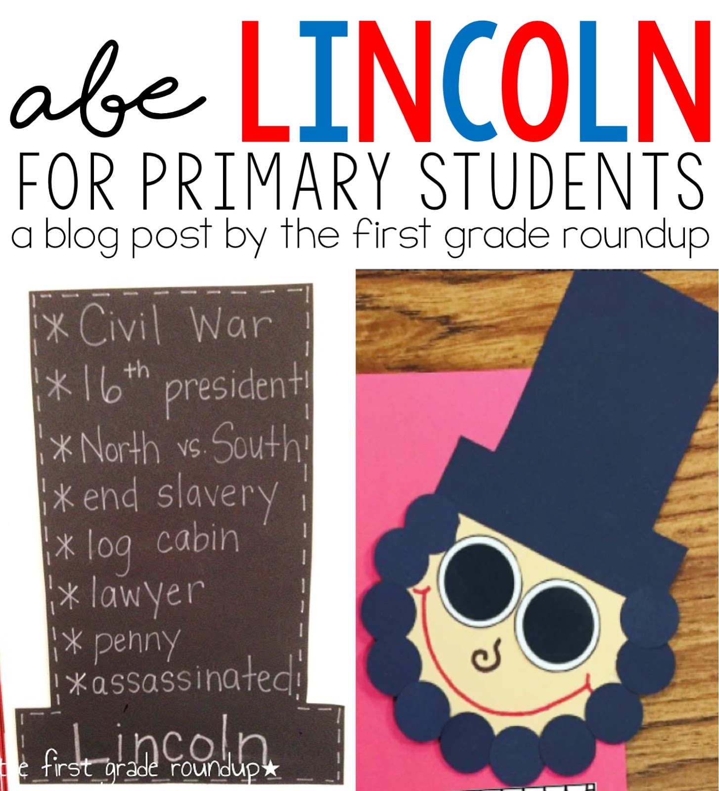 President's Day ACtivities for 1st Grade: Happy Birthday, Abraham ...