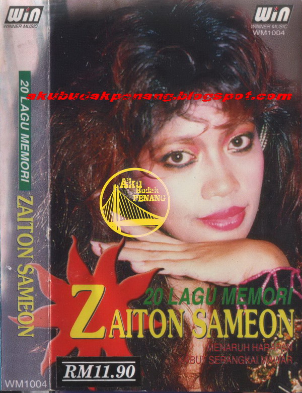 Zaiton Sameon - 20 Lagu Memori | Arkib Budak Penang - Khazanah Dan Info ...