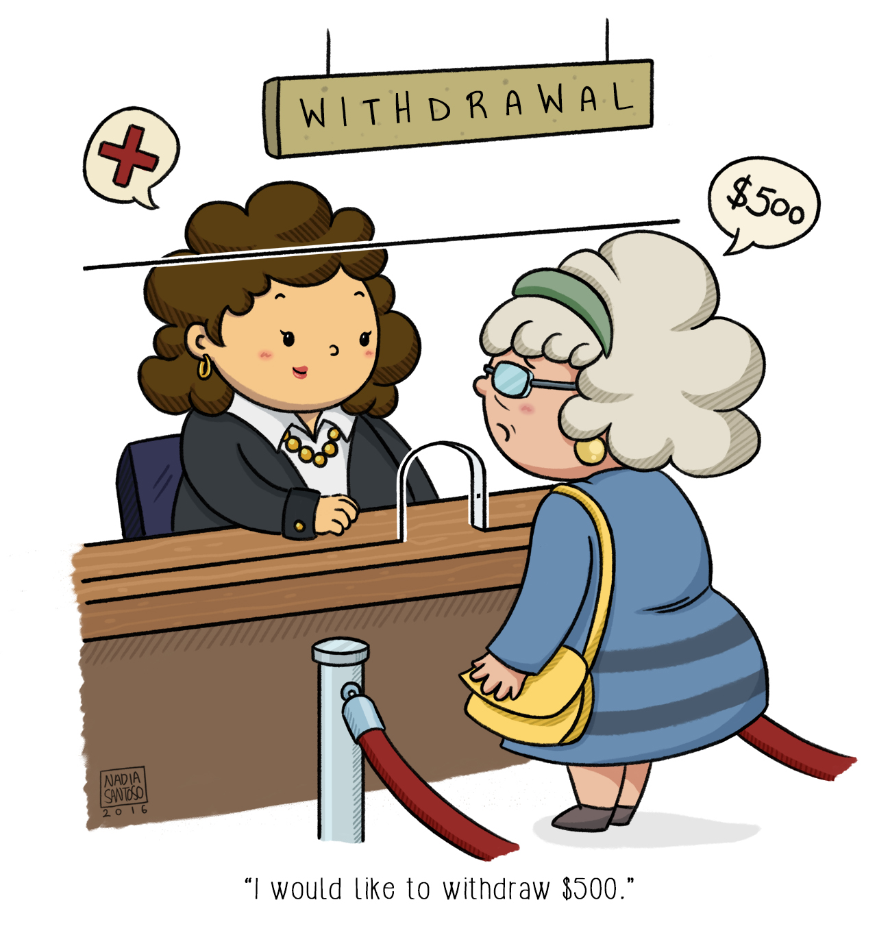 Nadia Santoso: An Old Lady Withdrawing Money