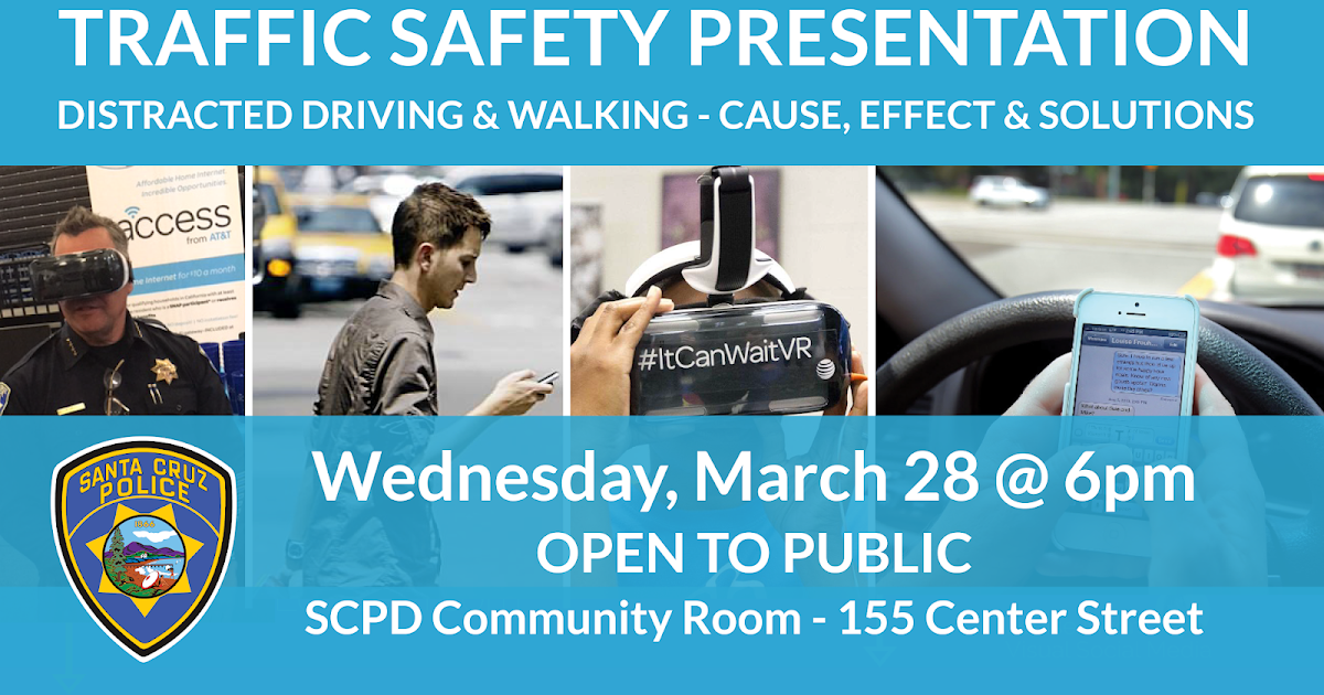 Santa Cruz Police: Community Invitation To SCPD Street Smarts Traffic ...