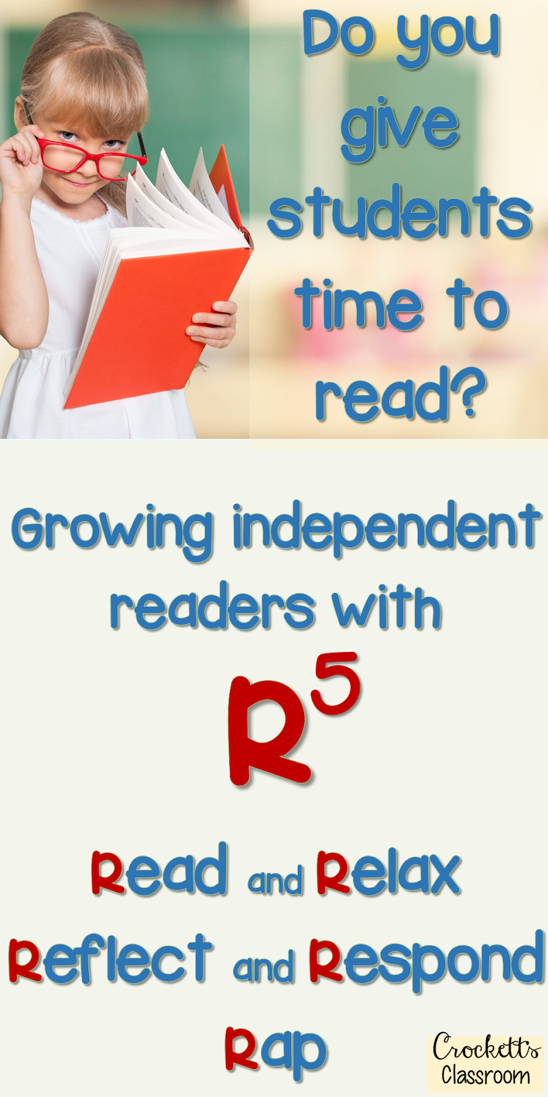 Independent Reading Time - Crockett's Classroom