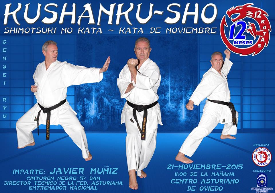 ESCUELA DE KARATE MUÑIZ: 12 meses, 12 Katas - KUSHANKU-SHO