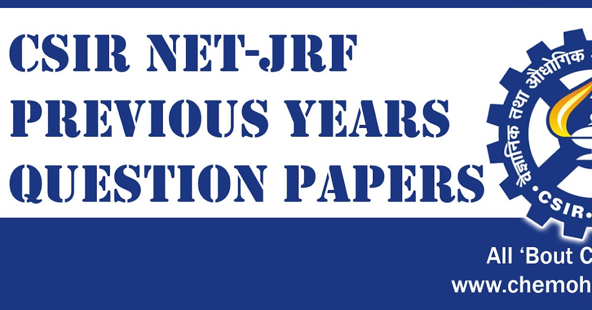 CSIR NET-JRF Previous Years Question Papers with Answer Key - All 'Bout ...