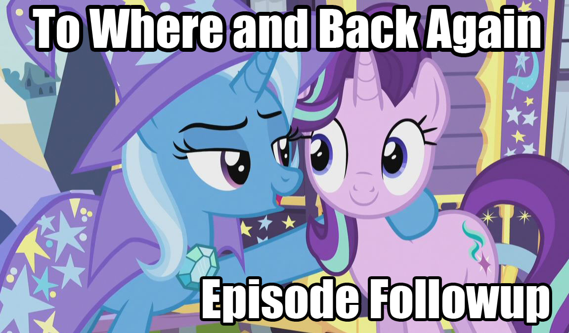 Equestria Daily - MLP Stuff!: To Where and Back Again - Episode ...