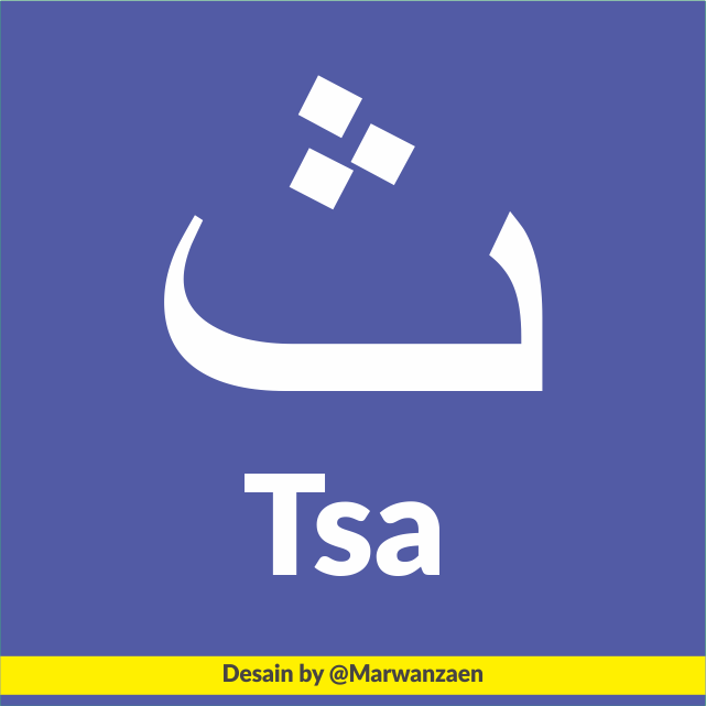 Huruf Hijaiyah : Tsa - Menebar Ilmu