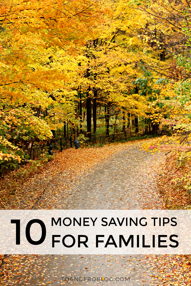 Creative Money Saving Tips for Families | To & Fro