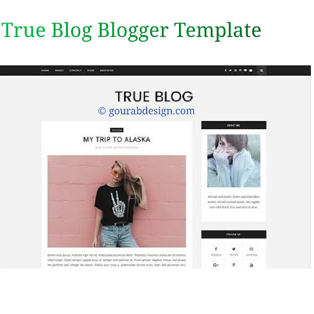 True Blog - Professional Blogger Template - Gourab Design