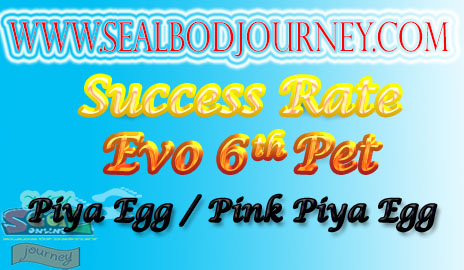 Success Rate Evo Pet 6th (Piya Egg / Pink Piya Egg) - Kumpulan Tips dan ...