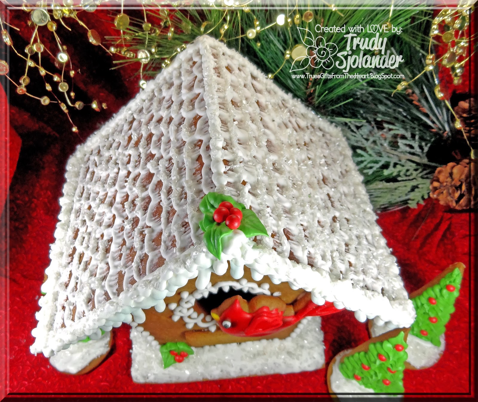 True's Gift's From the Heart: My Very First Gingerbread House! :)