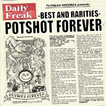 Japanese Assault Ska: Potshot - Potshot Forever - Best and Rarities-