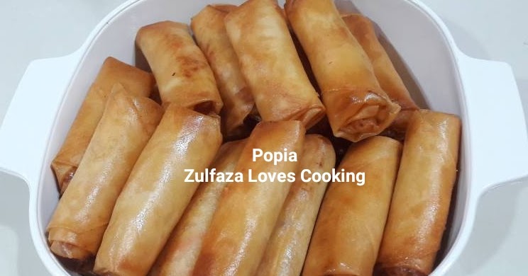 ZULFAZA LOVES COOKING: Popia