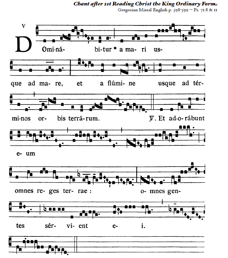 chantblog: The Gradual for the Feast of Christ the King: Dominabitur A ...