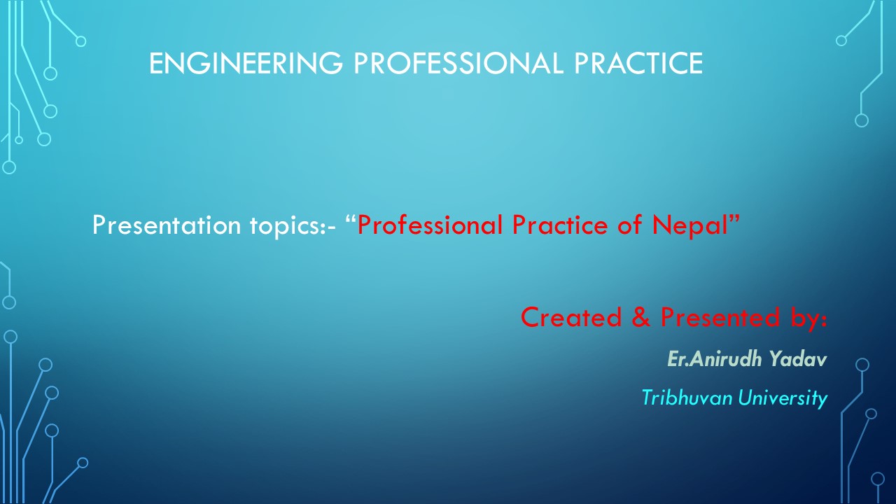 Engineering Professional Practice in Nepal