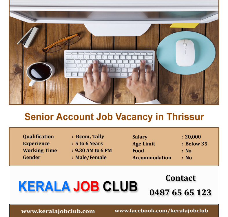 Thrissur Job Vacancy 04876565222