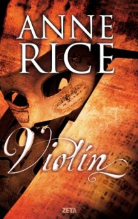 Violín - Anne Rice - Los Archivos del Dr Deadwish