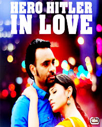 Watch Online - Hero Hitler in Love 2011 Punjabi Movie (Punjabi, Movie ...