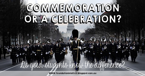 Commemoration or a Celebration; do your students know the difference ...