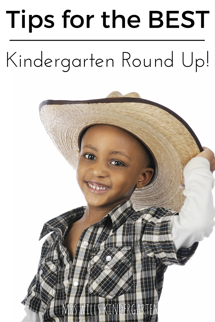 Tips for the BEST Kindergarten Round Up! - Mrs. Wills Kindergarten