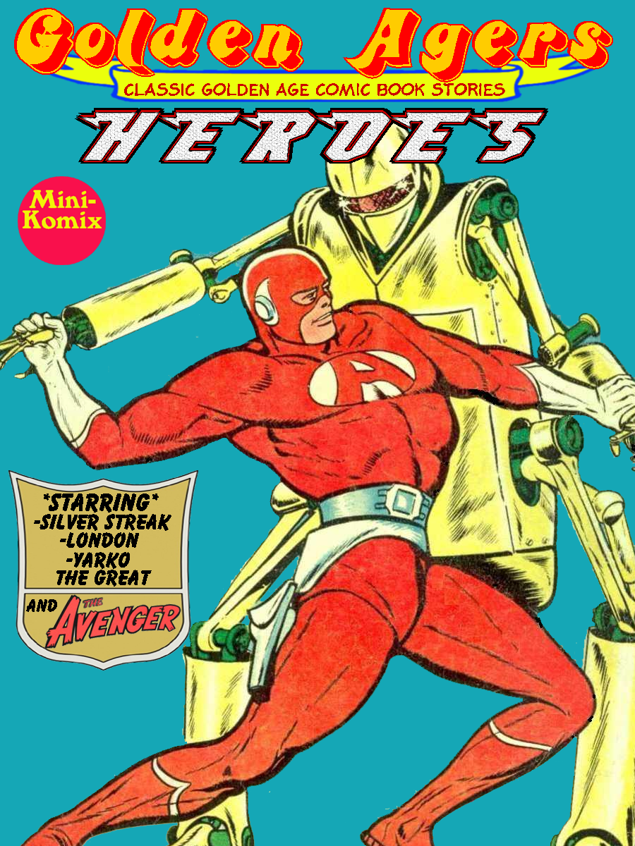 Mini-Komix: Golden Agers: Heroes