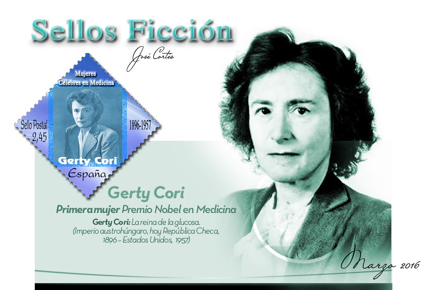SELLOS FICCIÓN: Mujeres célebres en medicina, Gerty Cori.