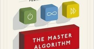 The Master Algorithm - Pedro Domingos