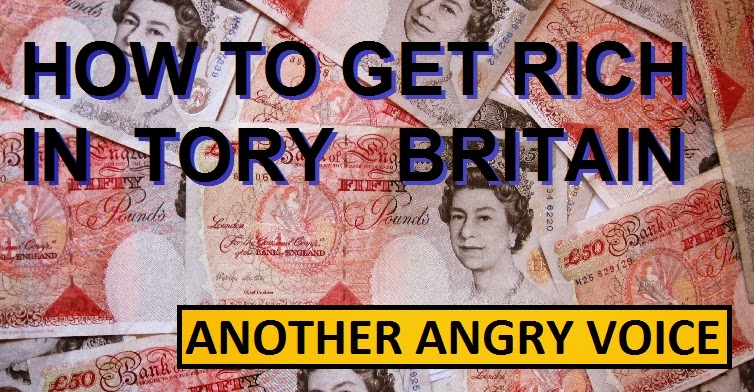 How to get rich in Tory Britain