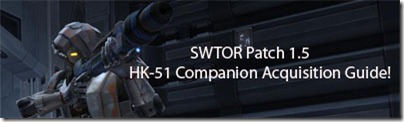 Gaming Face: HK-51 Companion Droid Quest guide
