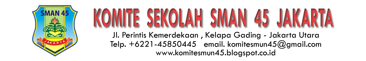 AD ART KOMITE SEKOLAH SMAN 45 JAKARTA | KOMITE SMUN 45 JAKARTA