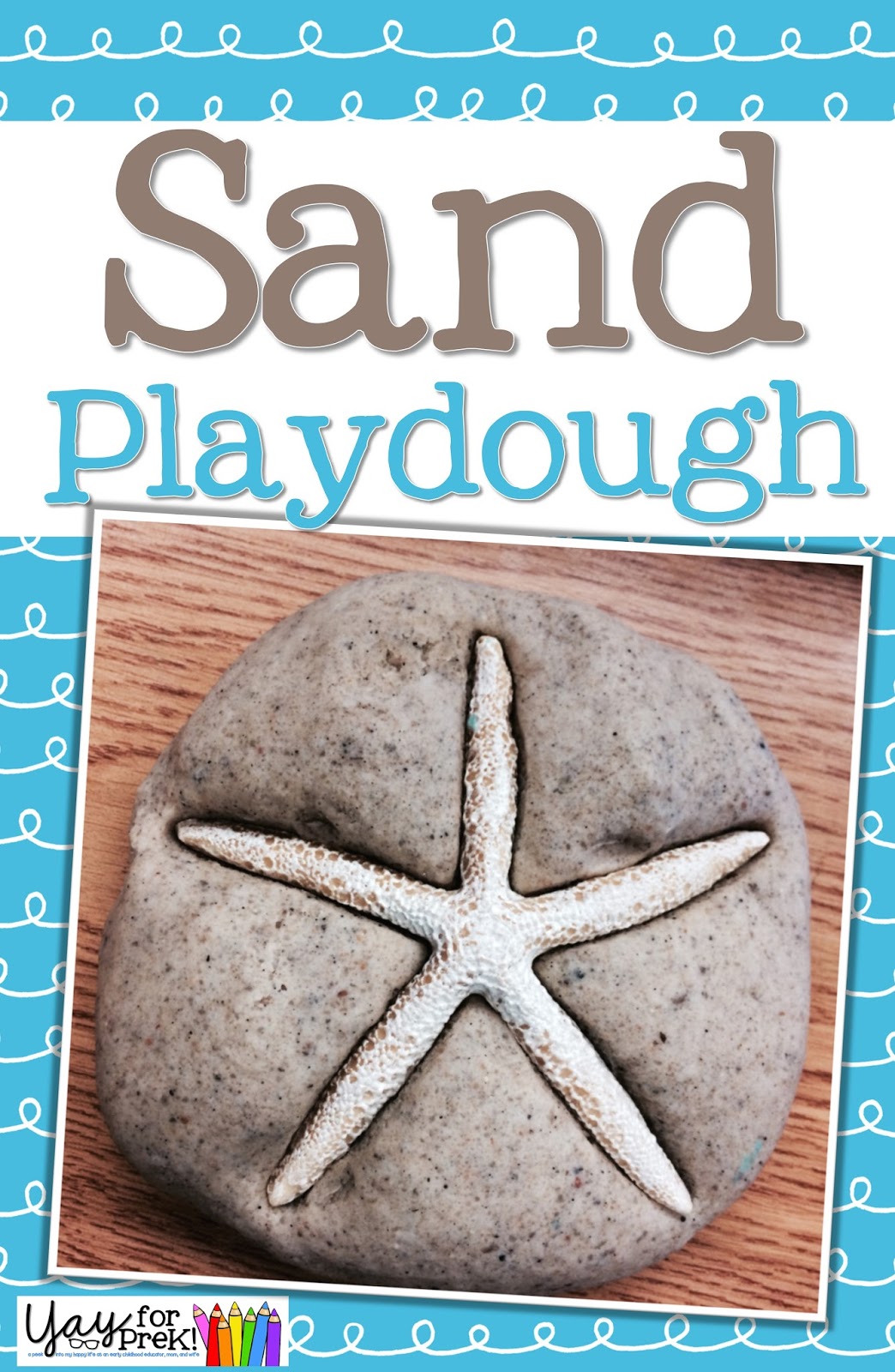 Yay for PreK! : Sand Playdough Recipe